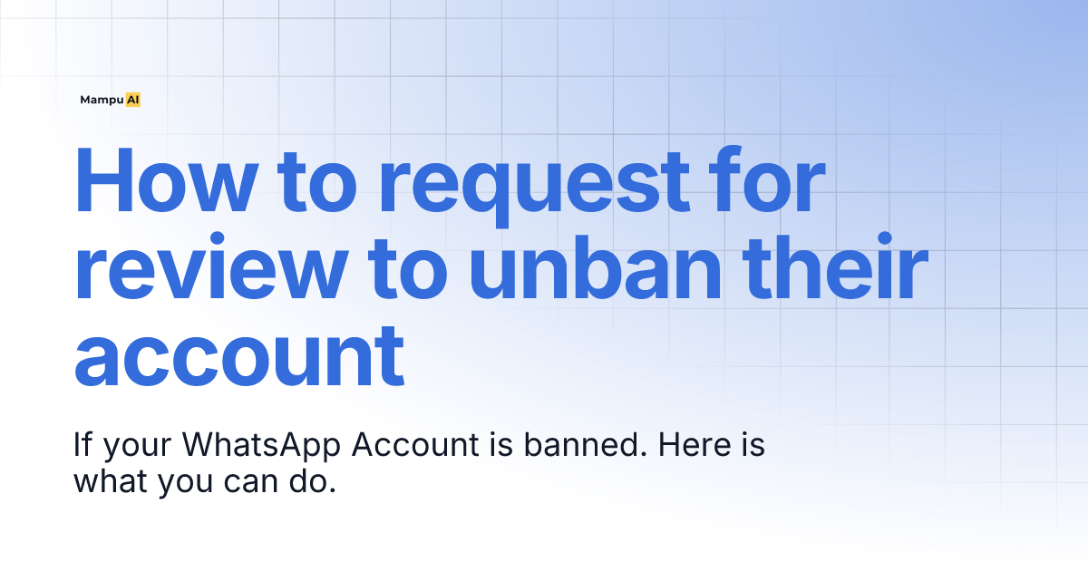 How to request for review to unban their account | Mampu AI